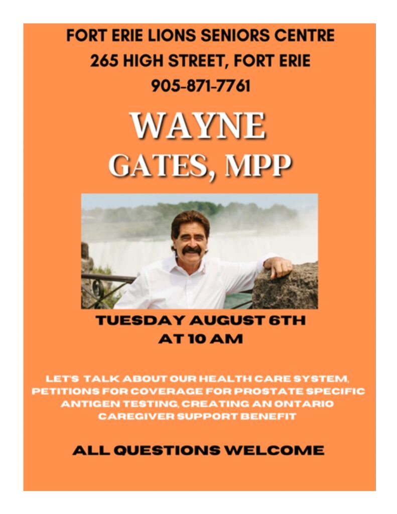Visit with Wayne Gates, MPP - Fort Erie Lions Seniors Centre